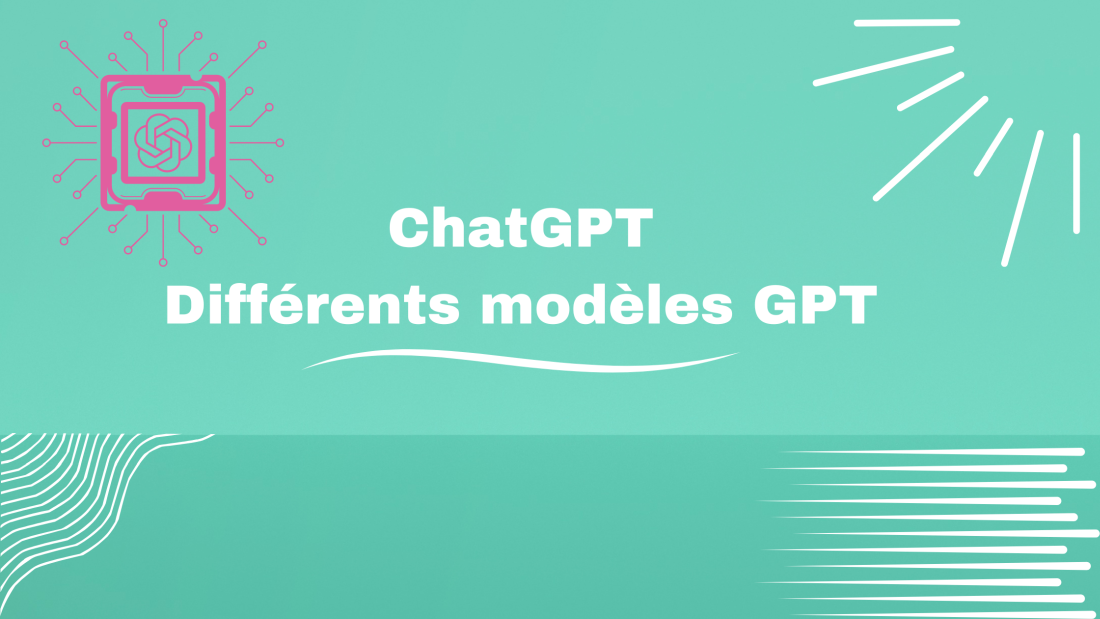 Modèle GPT différent pour ChatGPT