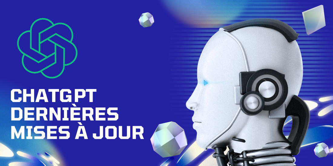 Dernières mises à jour de ChatGPT (2023)